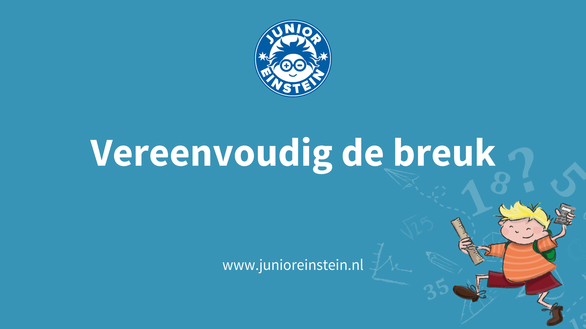 Vereenvoudig de breuk [6]