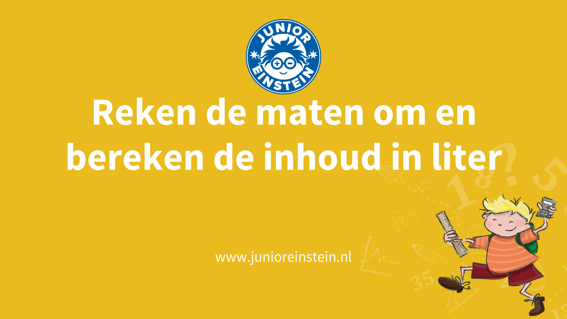 Reken de maten om en bereken de inhoud in liter [2]