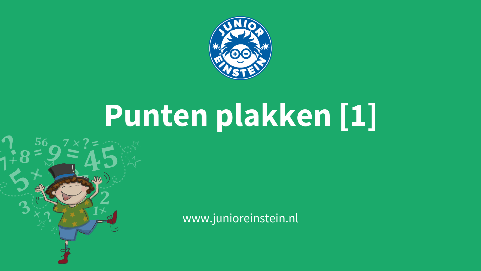 Punten plakken [1] deel 1