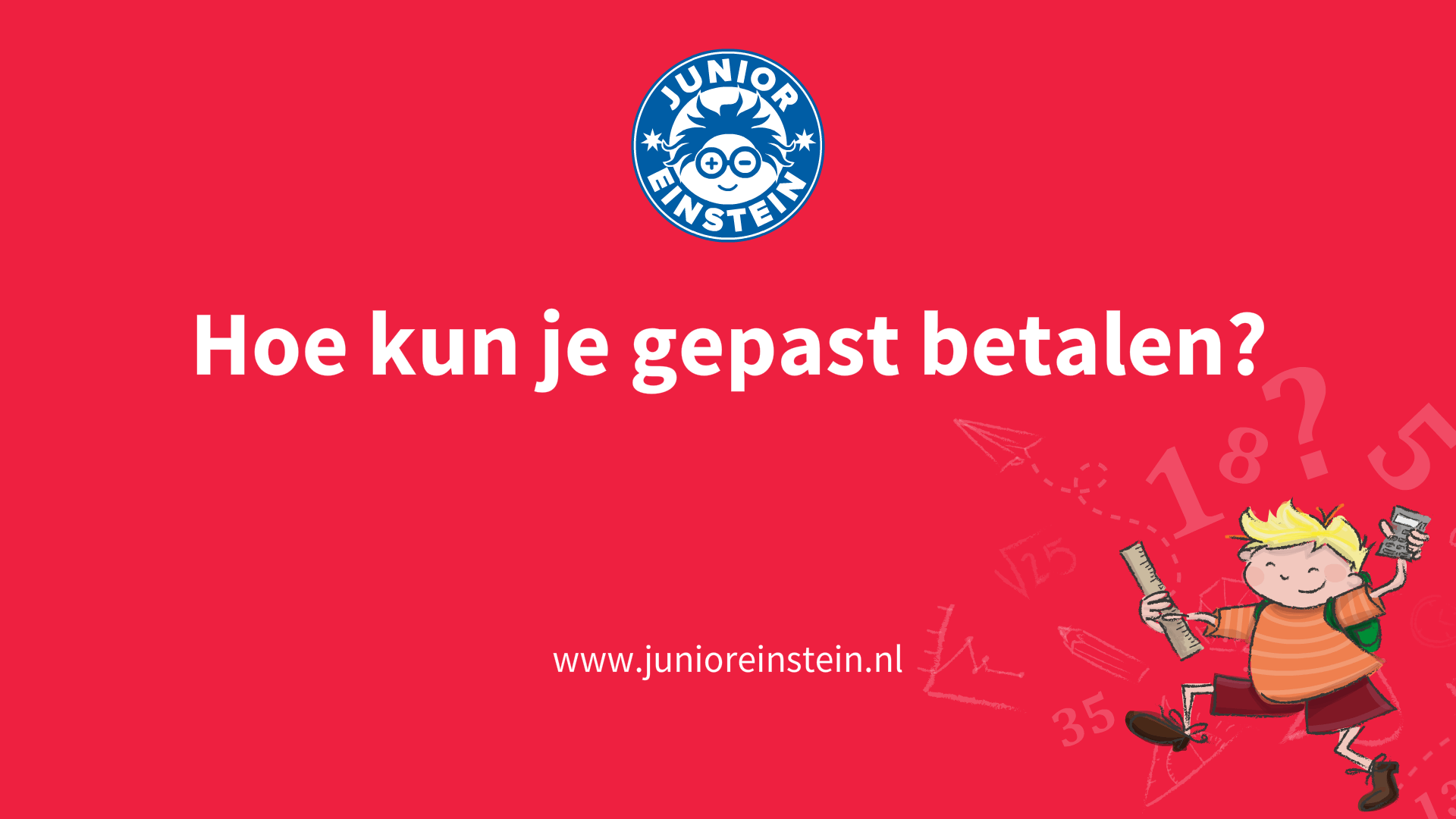Hoe kun je gepast betalen?