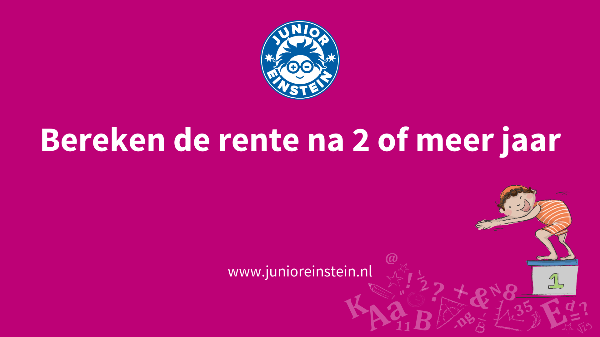 Bereken de rente na 2 of meer jaar