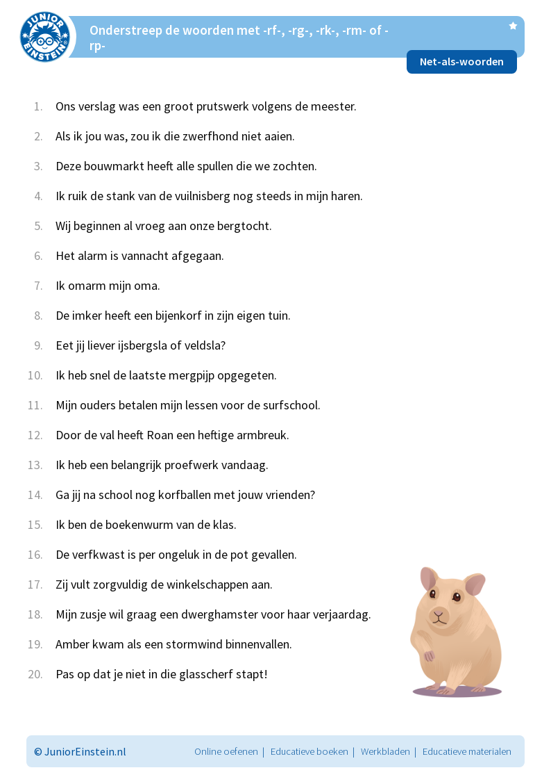 Werkbladen > Net-als-woorden > Schrijf je -rf-, -rg-, -rk-, -rm- of -rp-?