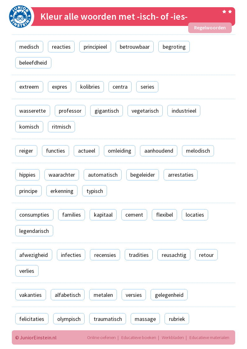 Kleur alle woorden met -isch- of -ies-